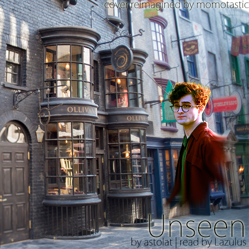 [podfic] Unseen - Lazulus - Harry Potter - J. K. Rowling [Archive of Our Own]